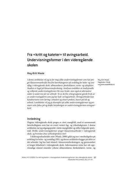 Fra «kritt og kateter» til øvingsarbeid. Undervisningsformer i den ...