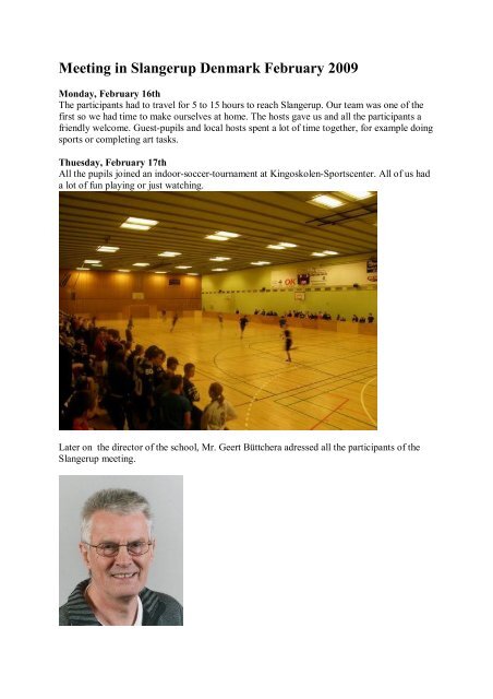 Meeting in Slangerup Denmark February 2009