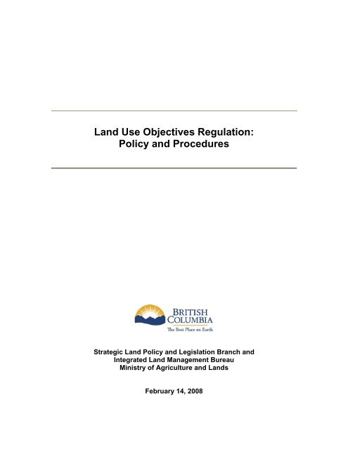 Land Use Objectives Regulation: Policy and Procedures