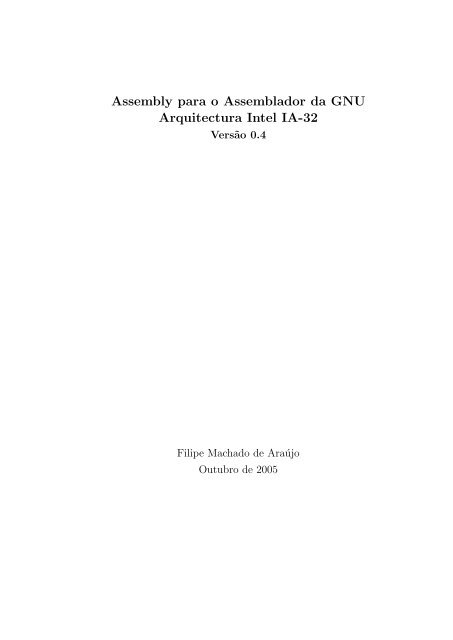 Assembly para o Assemblador da GNU Arquitectura Intel IA-32