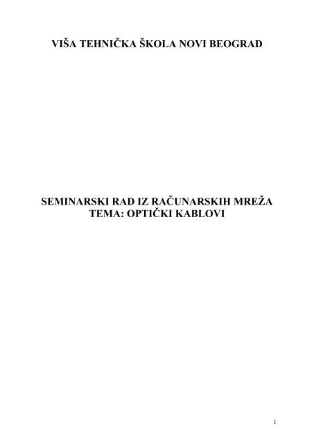 Opticki kablovi - Seminarski Maturski Diplomski Radovi