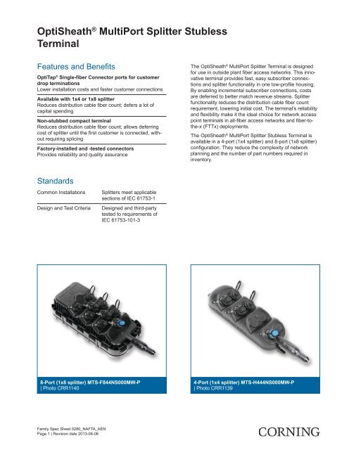 OptiSheath® MultiPort Splitter Stubless Terminal