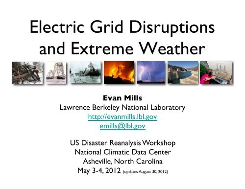 Electric Grid Disruptions and Extreme Weather - Evan Mills ...