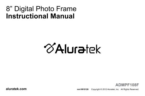 8? Digital Photo Frame Instructional Manual - Aluratek