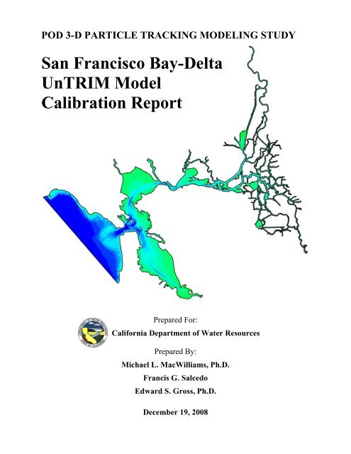 San Francisco Bay-Delta UnTRIM Model Calibration Report