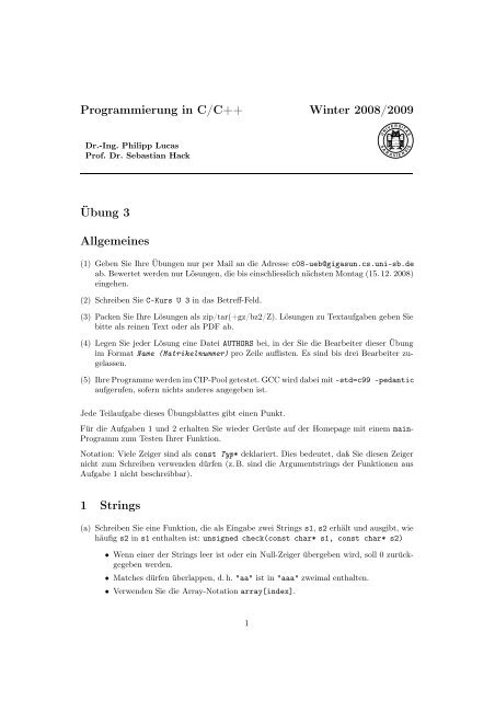 Programmierung in C/C++ Winter 2008/2009 Übung 3 Allgemeines ...