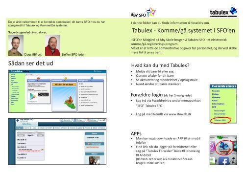 Sådan bruges SFO/Tabulex Komme/gå - Åby Skole