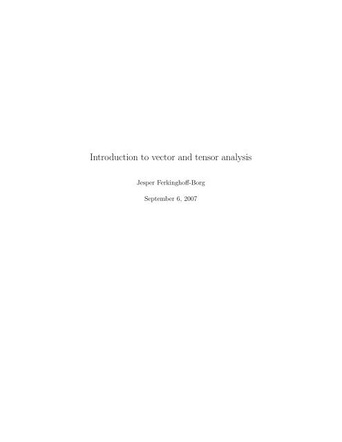 Introduction to vector and tensor analysis