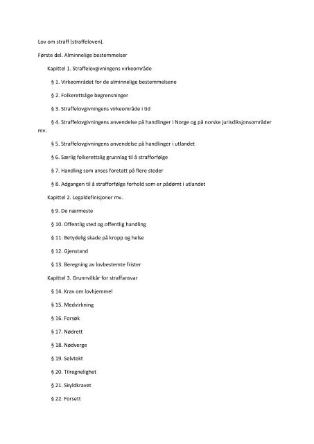 Lov om straff (straffeloven). Første del. Alminnelige bestemmelser ...