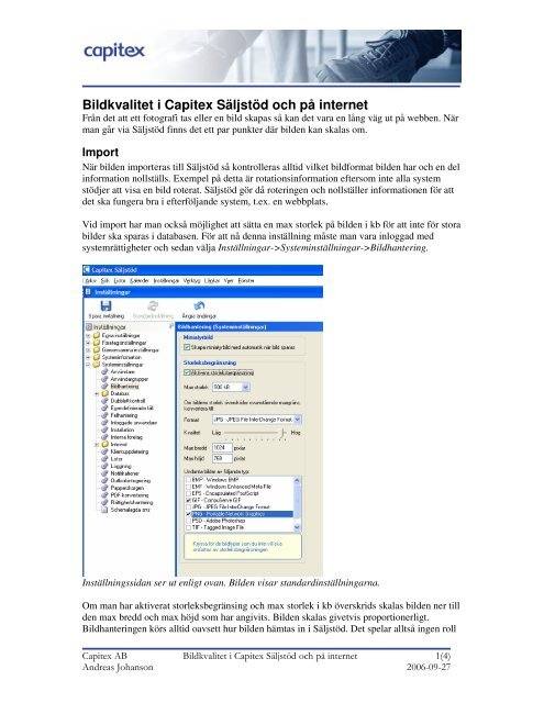 Bildkvalitet i Capitex Säljstöd och på internet - Vitec Hjälp Säljstöd
