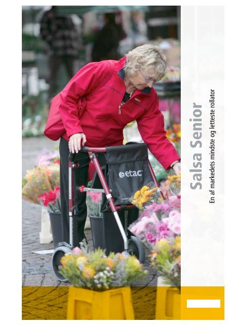 Salsa Senior - etac.dk