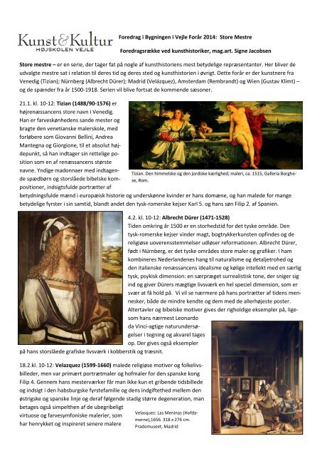 5 store mestre forår 2014 - KUNSTFORMIDLING - Signe Jacobsen