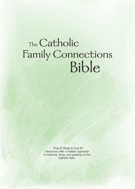 The Catholic Family Connections Bible - Saint Mary's Press