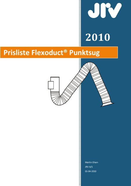 Prisliste Flexoduct® Punktsug - JRV