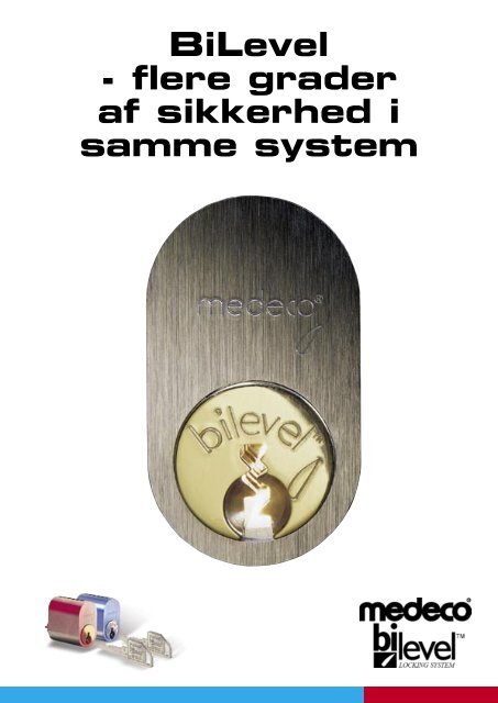 Medeco BiLevel brochure / pdf - 8 sider