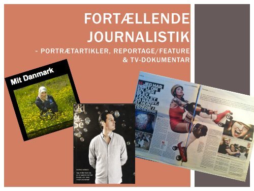 FORTÆLLENDE JOURNALISTIK