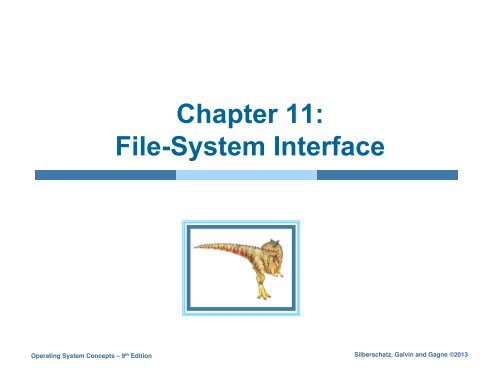 Chapter 11: File-System Interface