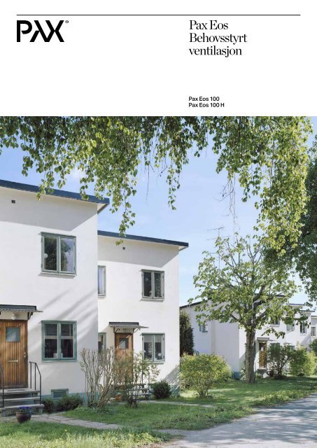 Pax Eos Behovsstyrt ventilasjon