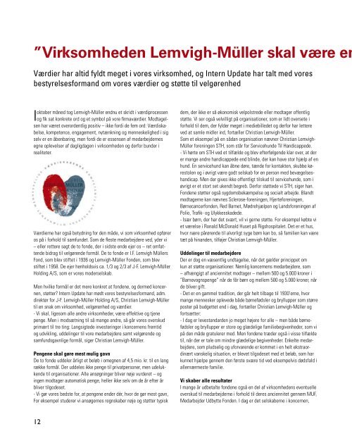 Virksomheden Lemvigh-Müller skal være en god samfu