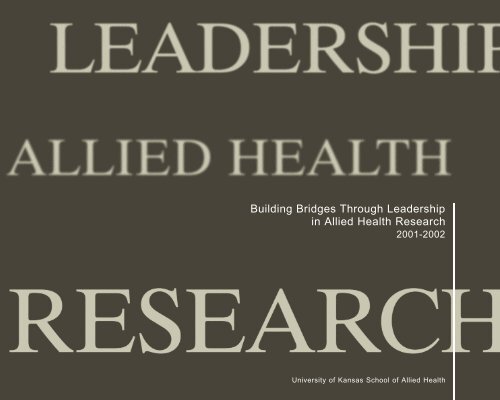 Building Bridges Through Leadership in Allied Health Research