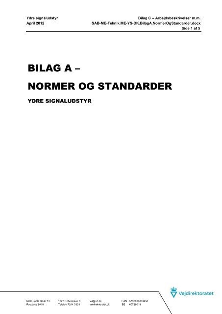 BILAG A – NORMER OG STANDARDER