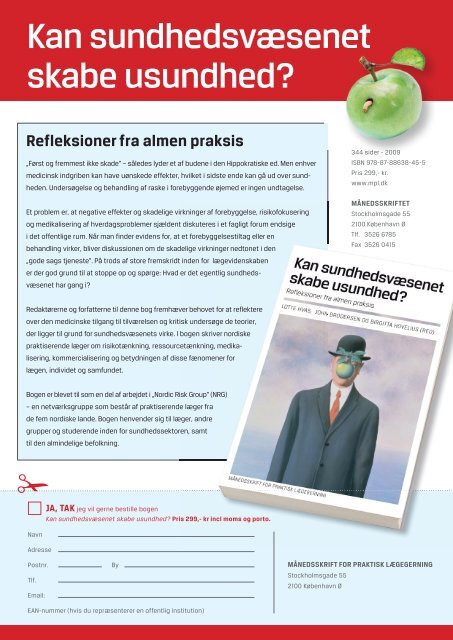 Kan sundhedsvæsenet skabe usundhed? - Nordic Risk Group