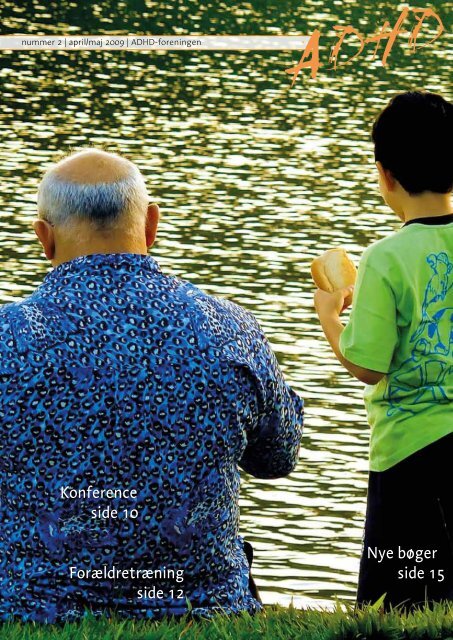 ADHD-bladet nr. 2, 2009 - ADHD: Foreningen