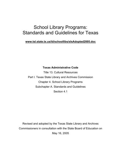 2005 School Library Programs: Standards and Guidelines for Texas