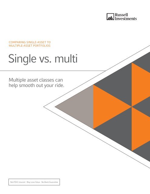 Single-asset vs. multi-asset portfolios (PDF) - Russell Investments
