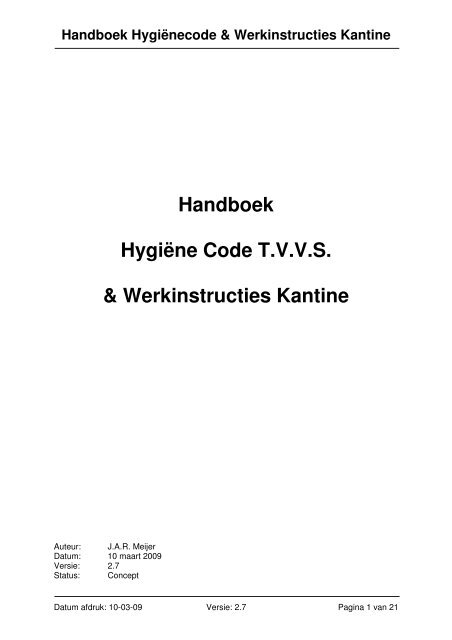 Handboek Hygi ne Code T V V S Werkinstructies Kantine handboek-hygi-ne-code-t-v-v-s-werkinstructies-kantine