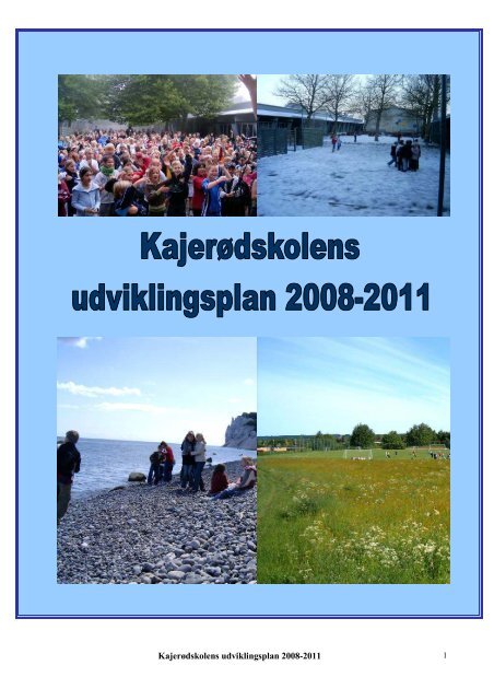 Udviklingsplan - Kajerødskolen
