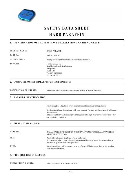 SAFETY DATA SHEET HARD PARAFFIN - J.M.Loveridge plc