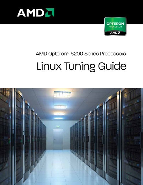 Linux Tuning Guide - AMD Developer Central