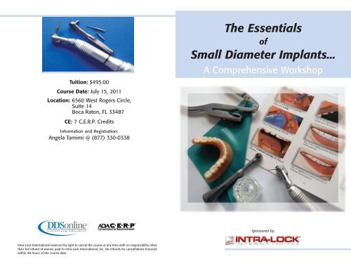 The Essentials Small Diameter Implants... - Intra-Lock