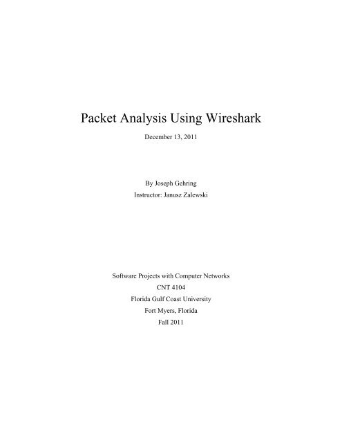 Packet Analysis Using Wireshark - Florida Gulf Coast University