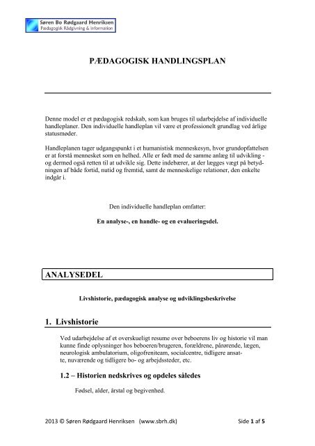 PÆDAGOGISK HANDLINGSPLAN ANALYSEDEL 1. Livshistorie