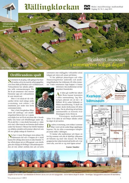 Brinkens museum – i sommarens soliga dagar! - Malax ...