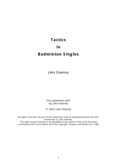 Tactics in Badminton Singles - Jake Downey - myBadmintonshop.com!
