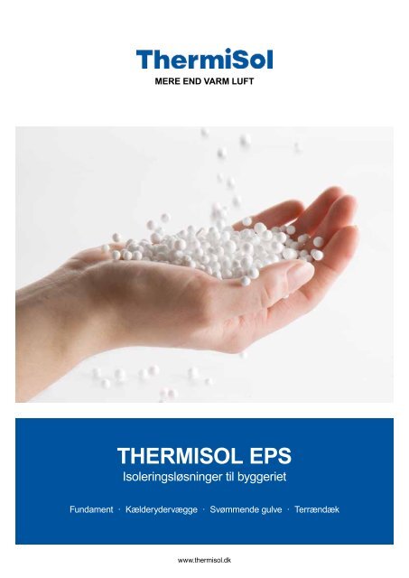 Thermisol ePs - Vartdal Plastindustri AS