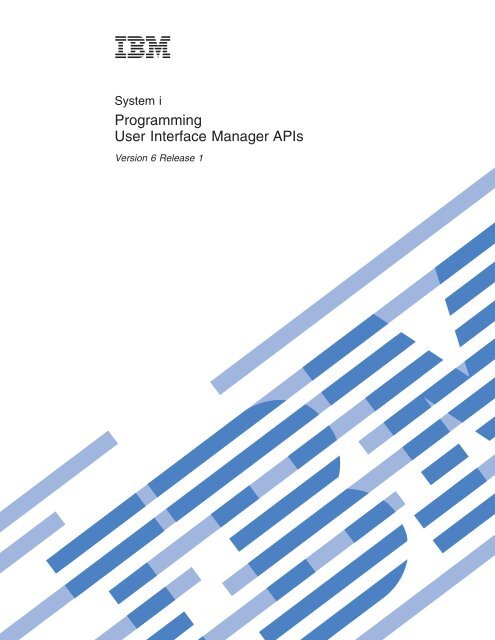 System i: Programming User Interface Manager APIs - IBM