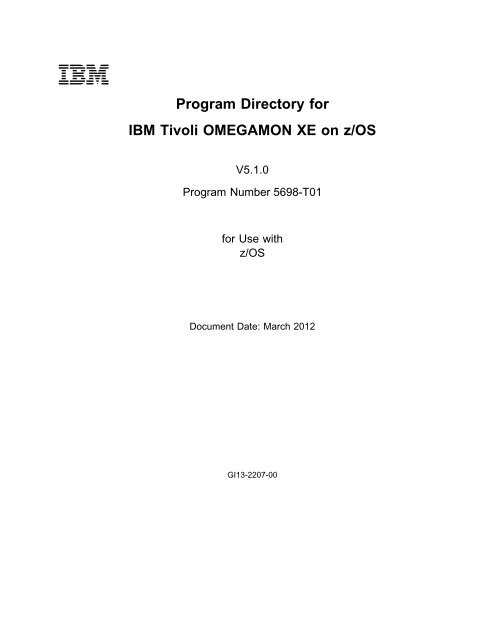 Program Directory for IBM Tivoli OMEGAMON XE on z/OS