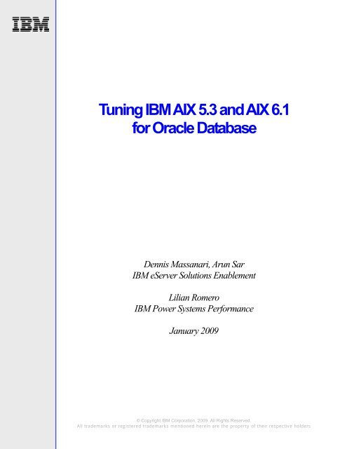 Tuning Ibm Aix 5 3 And Aix 6 1 For Oracle Database Dennis