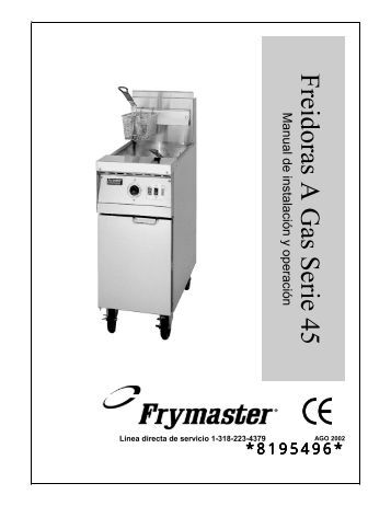 MANUAL DE INSTALACIÓN Y OPERACIÓN - Frymaster