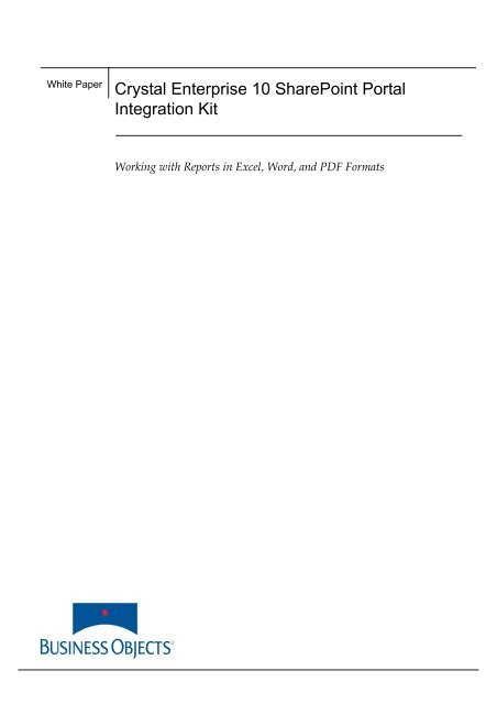 Crystal Enterprise 10 SharePoint Portal Integration Kit: Working with ...