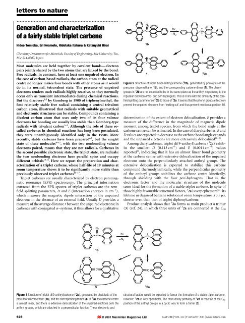 Generation and characterization of a fairly stable triplet carbene