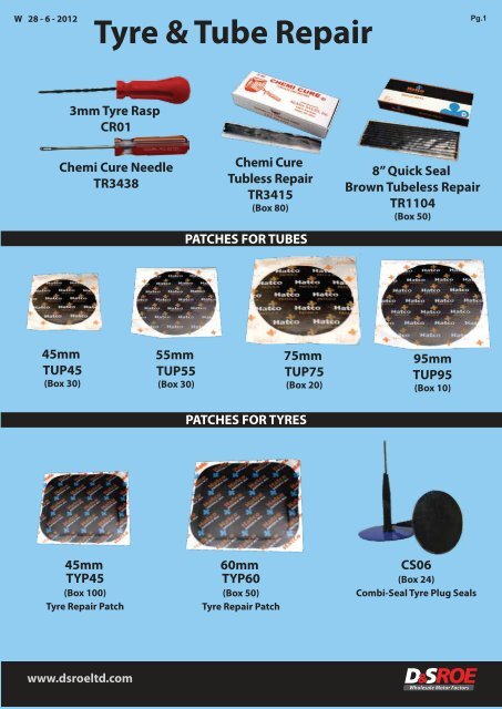 Tyre & Tube Repairs - D&S ROE LTD