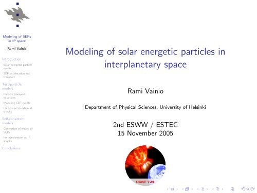 Modeling of solar energetic particles in interplanetary space