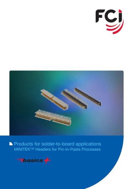 MINITEK™ Pin-in-Paste - FCI