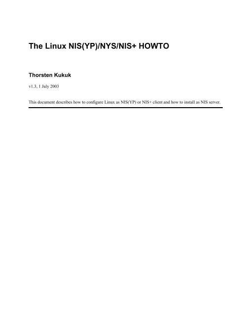 The Linux NIS(YP)/NYS/NIS+ HOWTO - The Linux Documentation ...