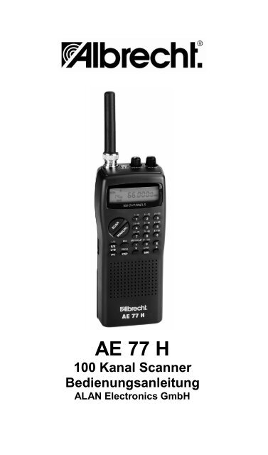 AE 77 H - Alan-Albrecht Service-Homepage - Alan Electronics